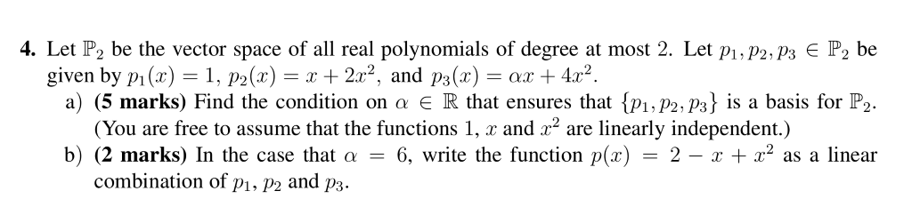 Solved 4. Let P2 be the vector space of all real polynomials | Chegg.com