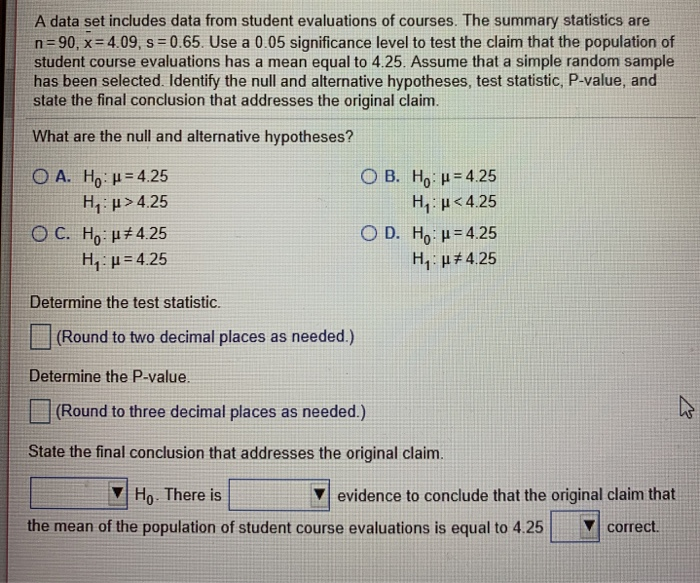 Solved A data set includes data from student evaluations of | Chegg.com