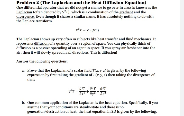 Solved Problem 2 (The Laplacian and the Heat Diffusion | Chegg.com