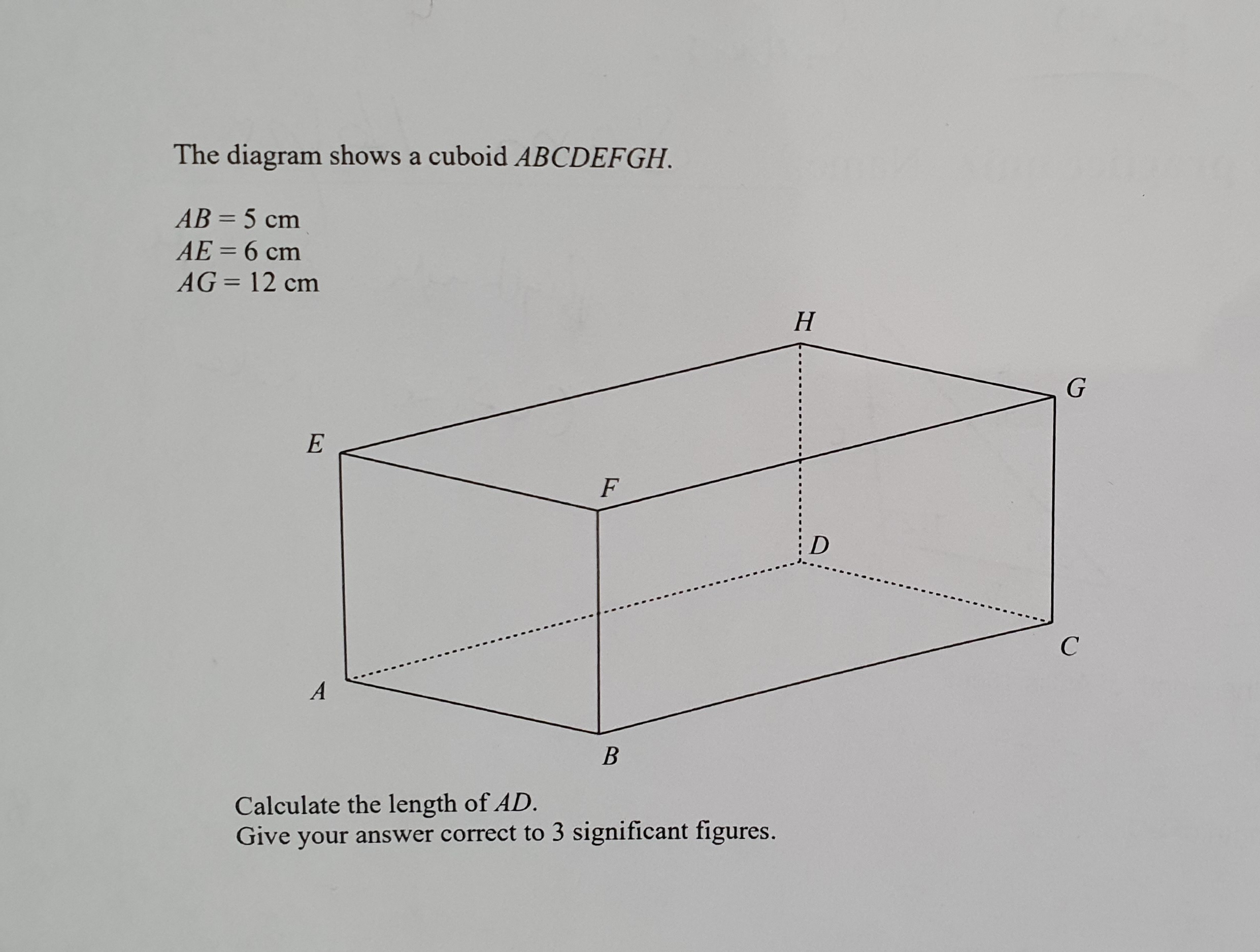 Solved The diagram shows a cuboid ABCDEFGH. AB=5 cmAE=6 | Chegg.com