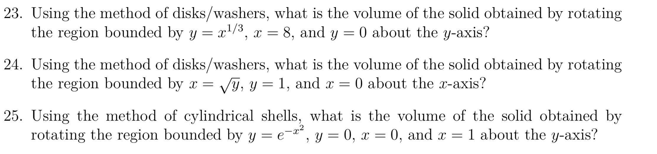 Solved 23. Using the method of disks/washers, what is the | Chegg.com