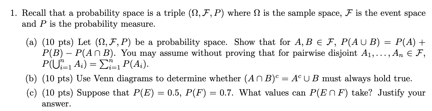 Solved 1. Recall that a probability space is a triple | Chegg.com