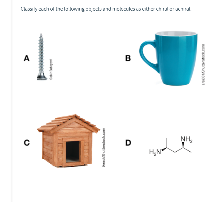 Solved Classify each of the following objects and molecules | Chegg.com