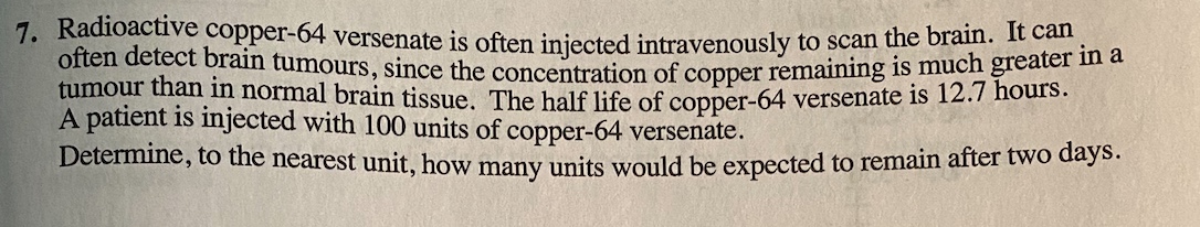 Solved 7. ﻿Radioactive copper-64 ﻿versenate is often | Chegg.com