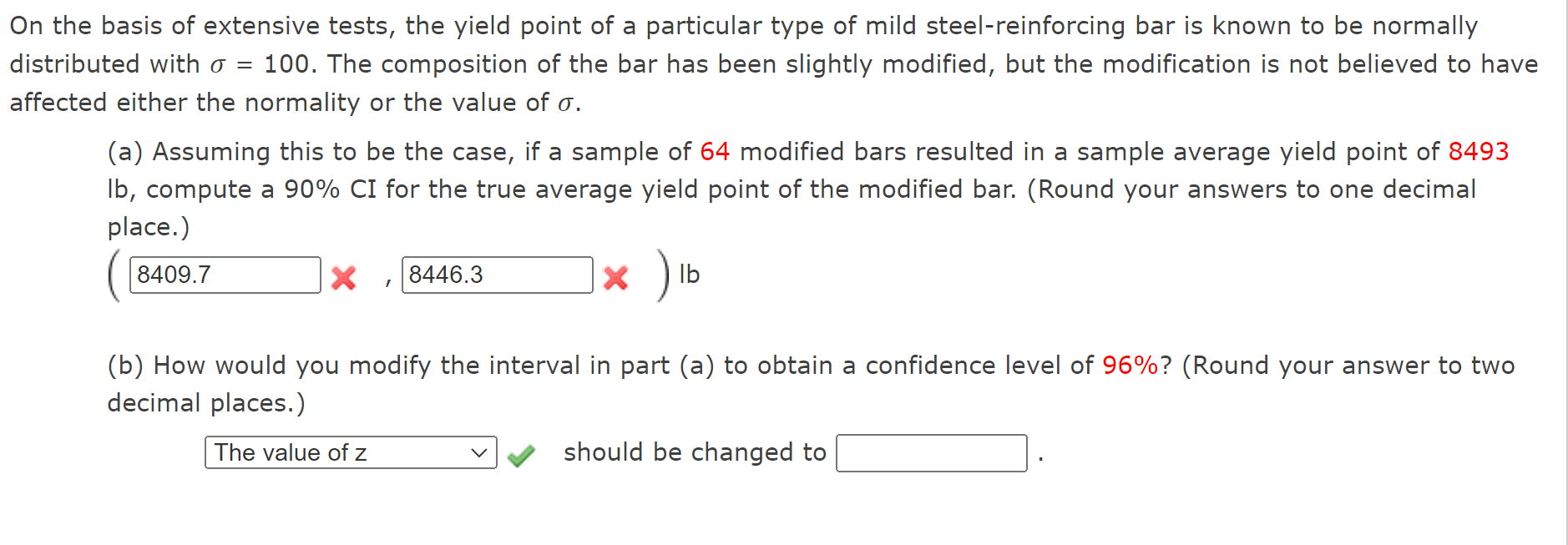 Solved In the basis of extensive tests, the yield point of a | Chegg.com