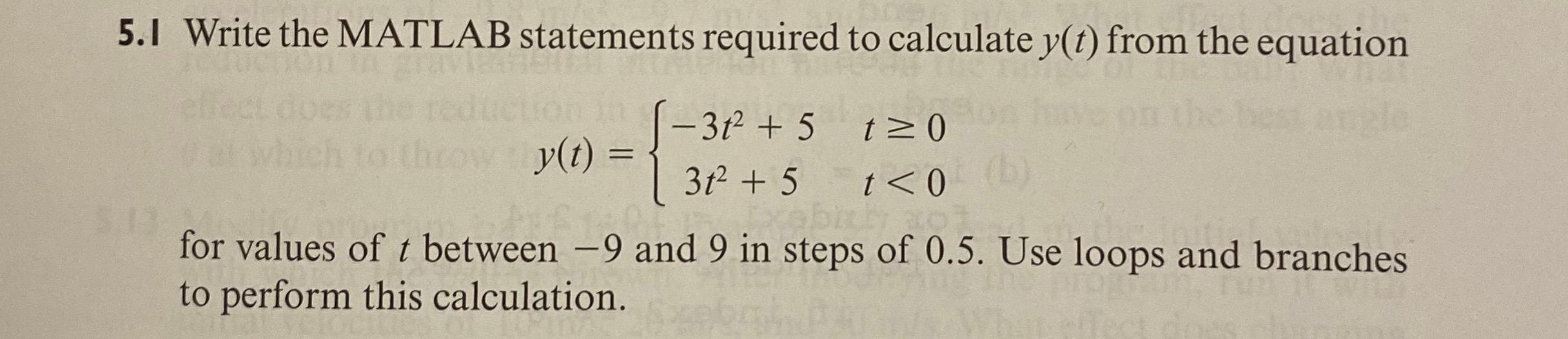 Solved 51 Write The Matlab Statements Required To Calculate 
