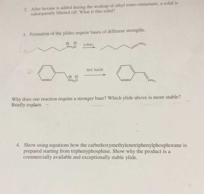 Solved After hexane is added during the workup of ethyl | Chegg.com