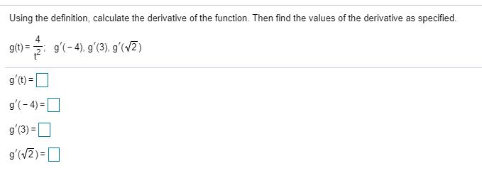 Solved Using The Definition Calculate The Derivative Of