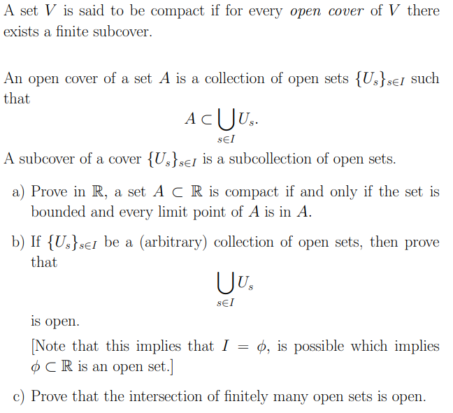 Solved A set V is said to be compact if for every open cover | Chegg.com