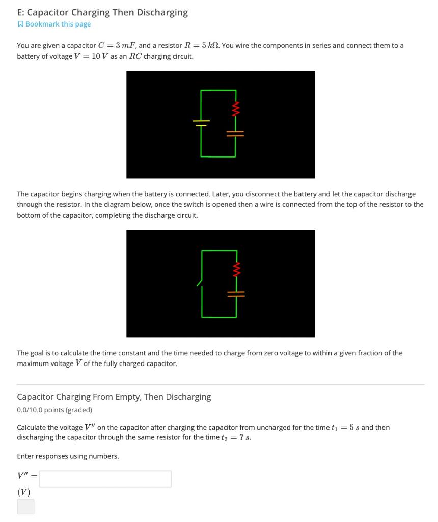 Solved E: Capacitor Charging Then Discharging Bookmark this | Chegg.com
