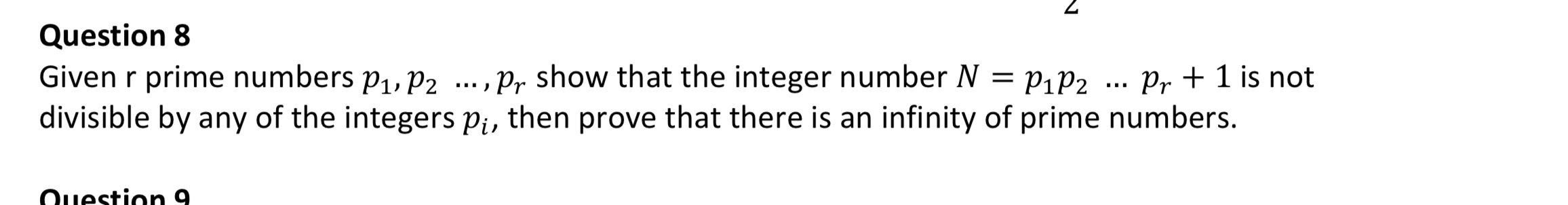 Solved Question 8 Given r prime numbers p1, P2 divisible by | Chegg.com