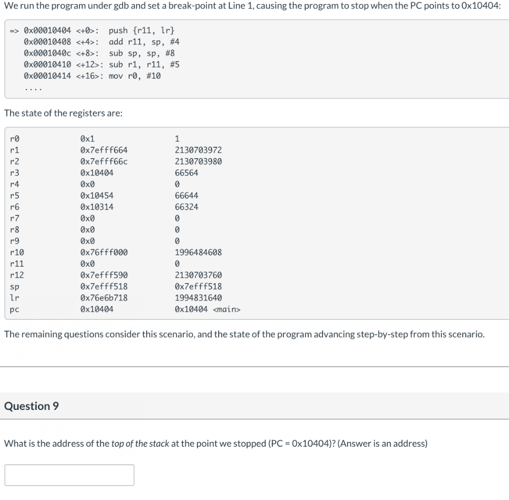 We run the program under gdb and set a break-point at | Chegg.com