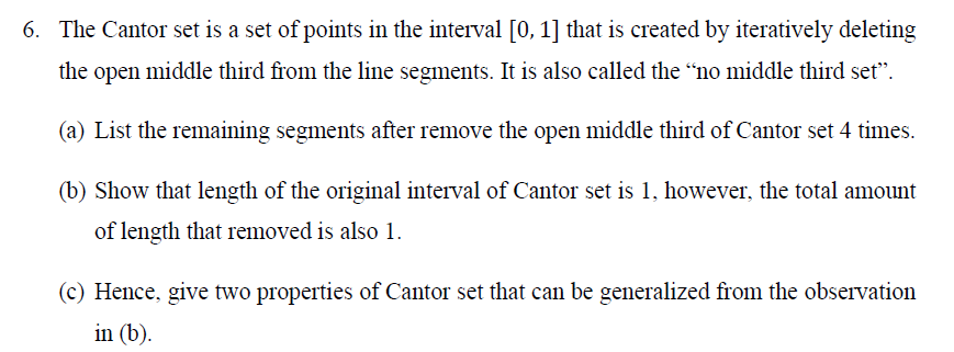 Solved 6. The Cantor set is a set of points in the interval | Chegg.com