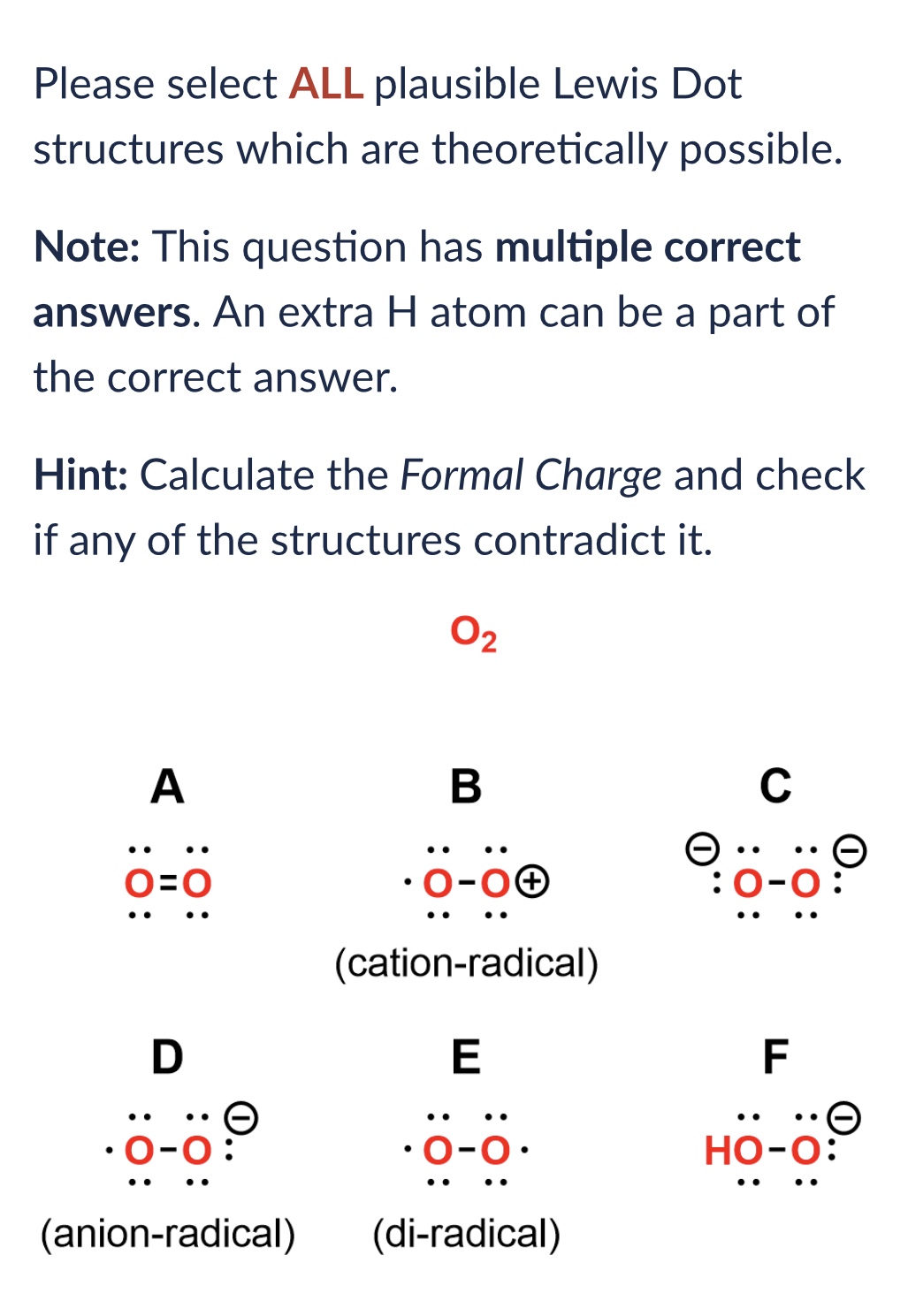 Solved Please select ALL plausible Lewis Dot structures | Chegg.com