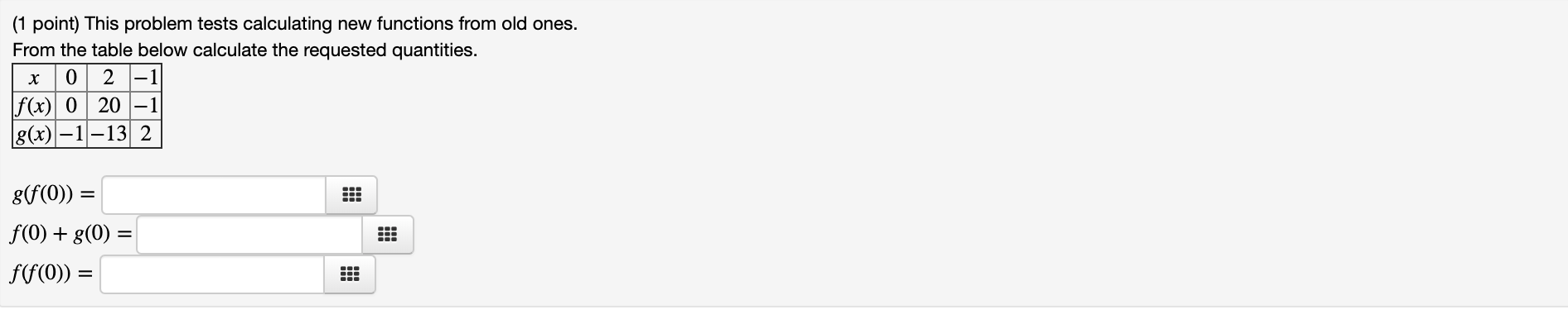 Solved (1 point) This problem tests calculating new | Chegg.com
