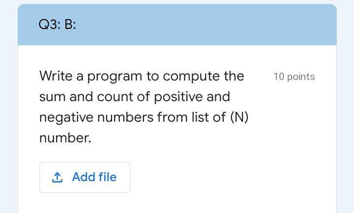 Solved Q3: B: 10 points Write a program to compute the sum | Chegg.com