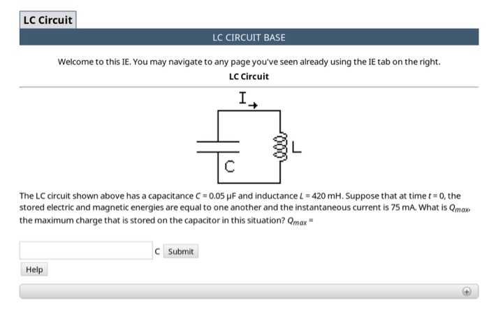 Solved LC Circuit LC CIRCUIT BASE Welcome to this IE. You | Chegg.com
