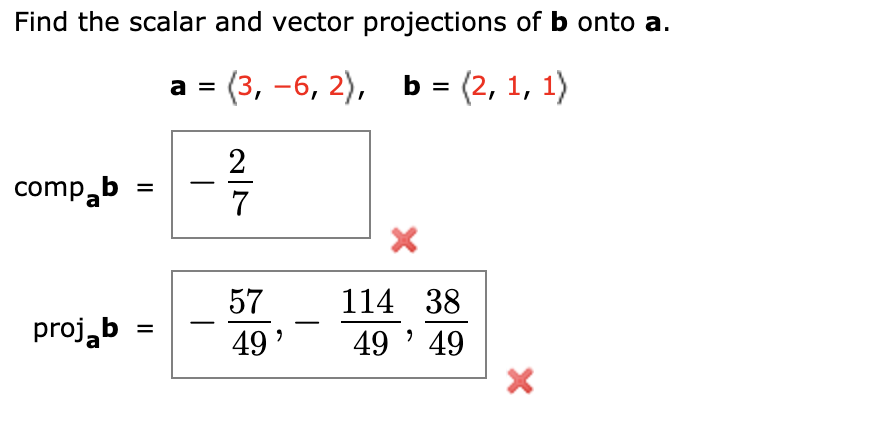 Solved Find the scalar and vector projections of b onto a. | Chegg.com