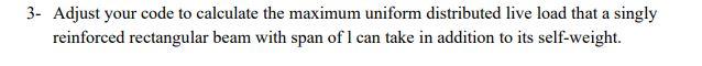 Solved 3- Adjust your code to calculate the maximum uniform | Chegg.com