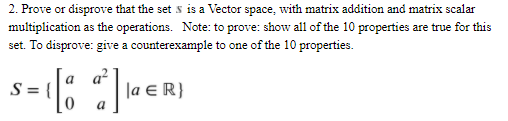 Solved 2. Prove or disprove that the set s is a Vector | Chegg.com