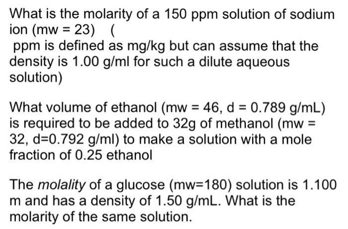 Solved What is the molarity of a 150 ppm solution of sodium | Chegg.com