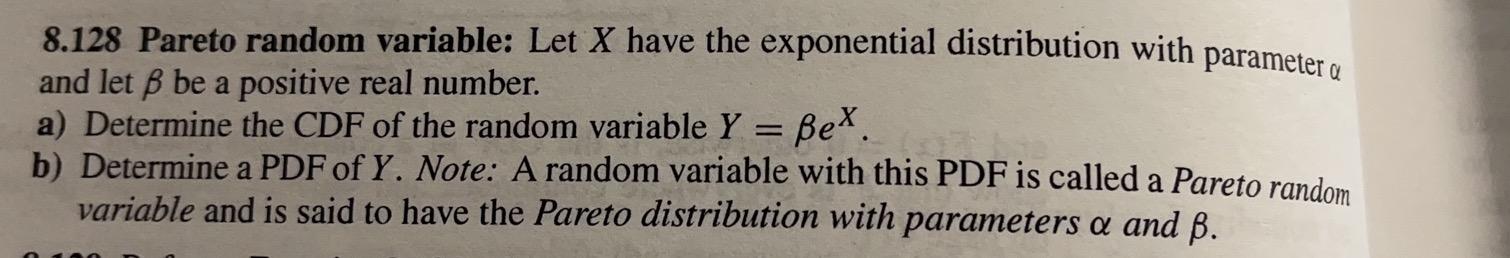 Solved 8.128 Pareto random variable: Let X have the | Chegg.com