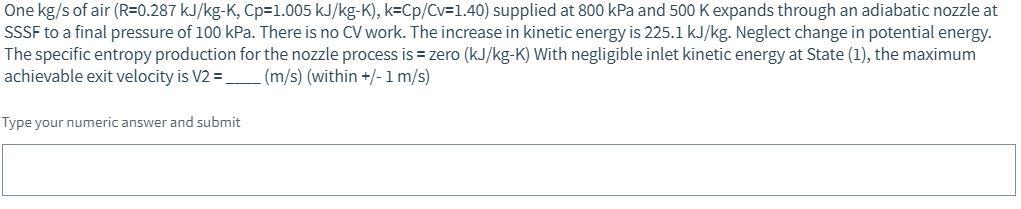 Solved One kg/s of air (R=0.287 kJ/kg-K, Cp=1.005 kJ/kg-K), | Chegg.com
