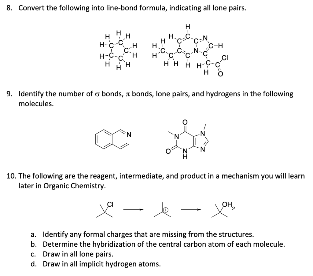 Solved 8. Convert the following into line-bond formula, | Chegg.com