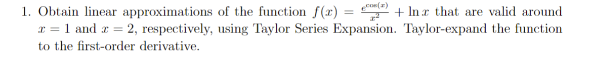 Solved Obtain linear approximations of the function | Chegg.com