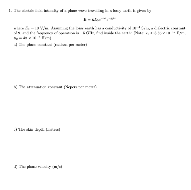 1. ﻿The electric field intensity of a plane wave | Chegg.com