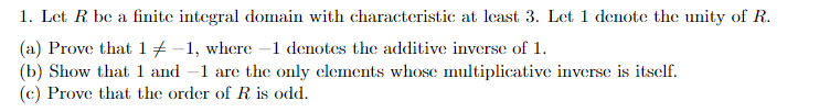 Solved 1. Let R be a finite integral domain with | Chegg.com