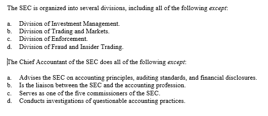 Solved a. b. c. d. The SEC is organized into several | Chegg.com