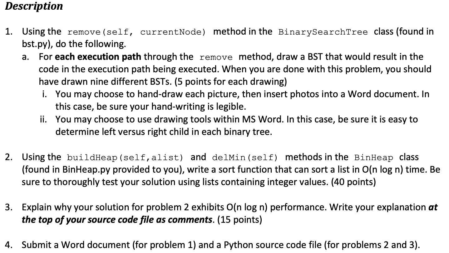 Description 1. Using the remove (self, currentNode) | Chegg.com