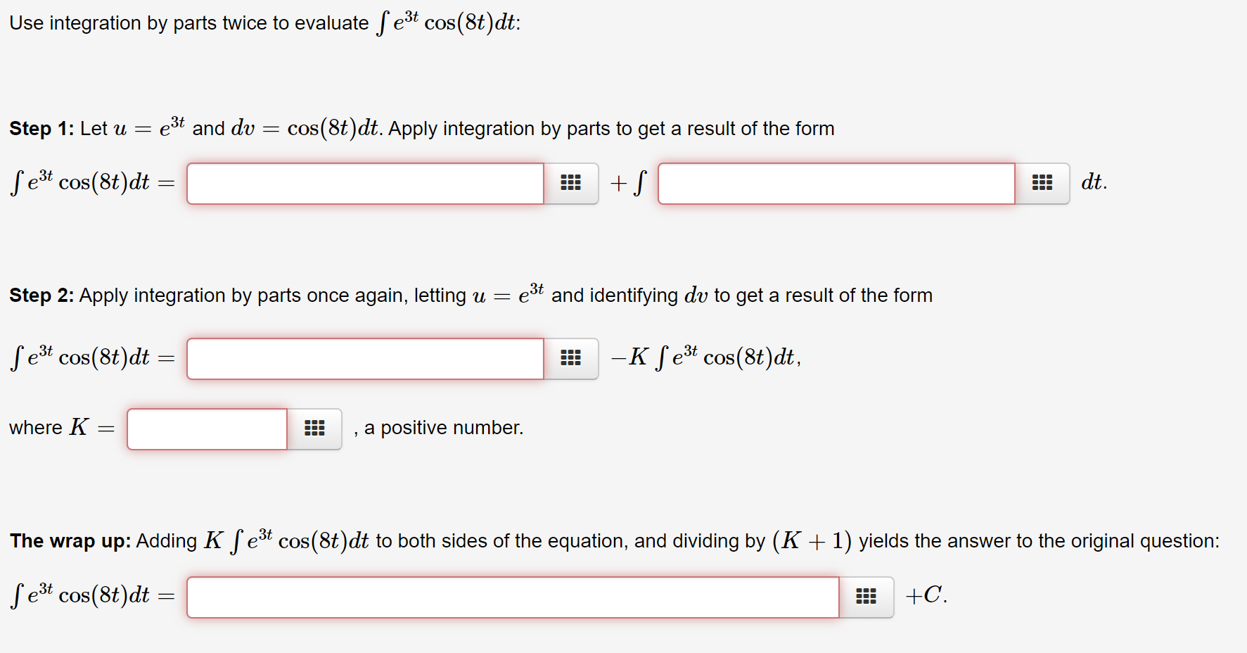 Solved Use integration by parts twice to evaluate ſ ezt | Chegg.com