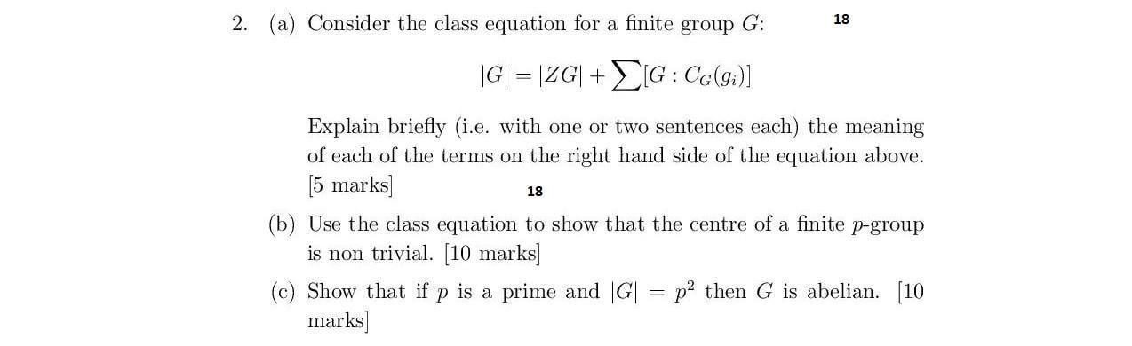 Solved 2. (a) Consider the class equation for a finite group | Chegg.com