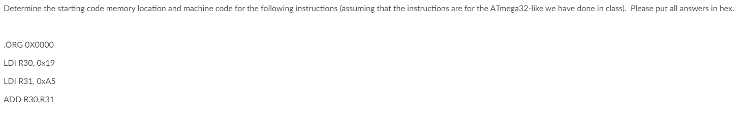 Determine the starting code memory location and | Chegg.com