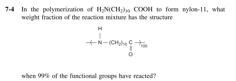 Solved In the polymerization of H2N(CH2)10 COOH to form | Chegg.com
