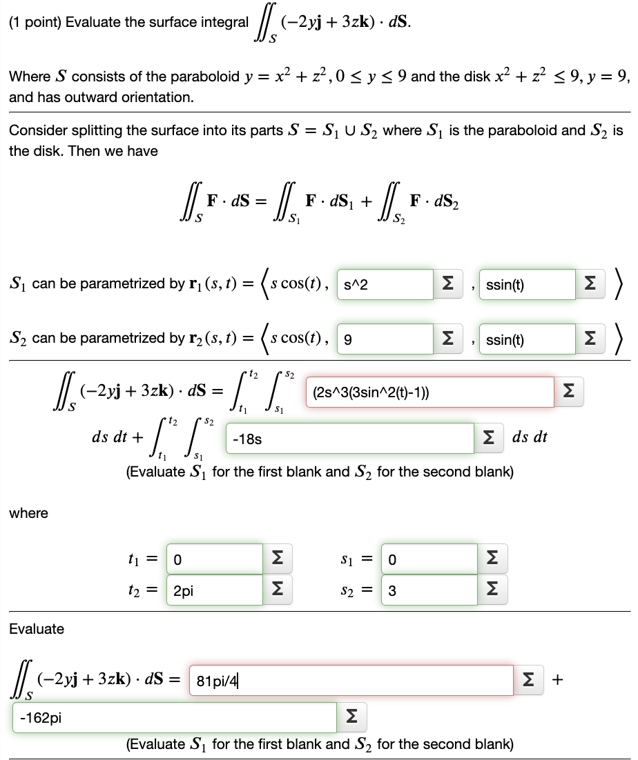 Solved (1 point) Evaluate the surface integral | Chegg.com