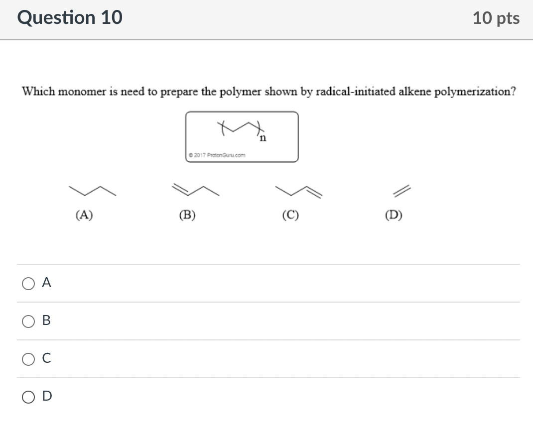 Solved Question 10Which monomer is need to prepare the | Chegg.com