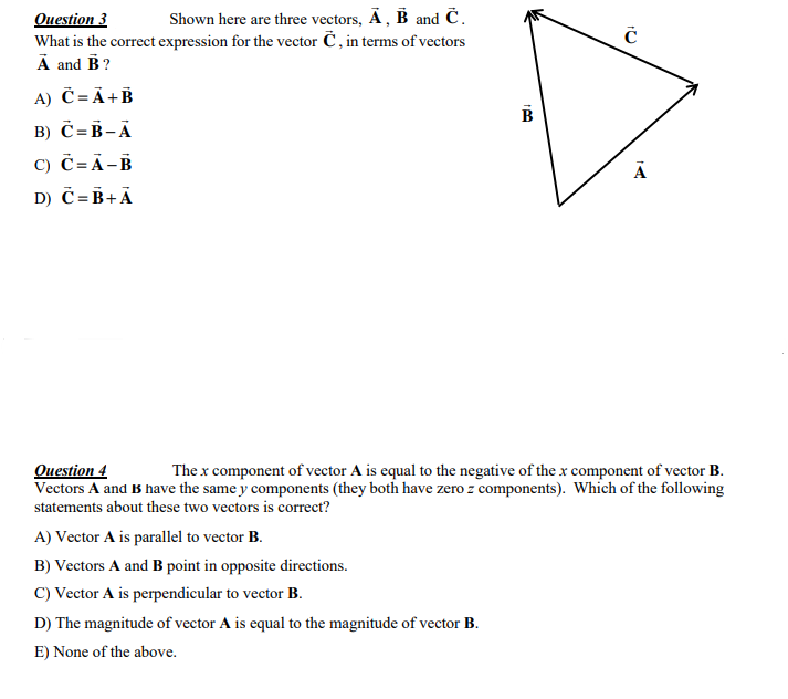 Solved Ć Question 3 Shown here are three vectors, A, B and | Chegg.com