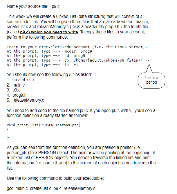 Solved Name your source file: p9.c This week we will create | Chegg.com