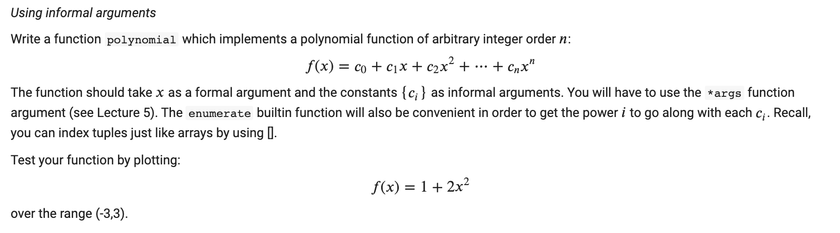 Using informal arguments Write a function polynomial | Chegg.com