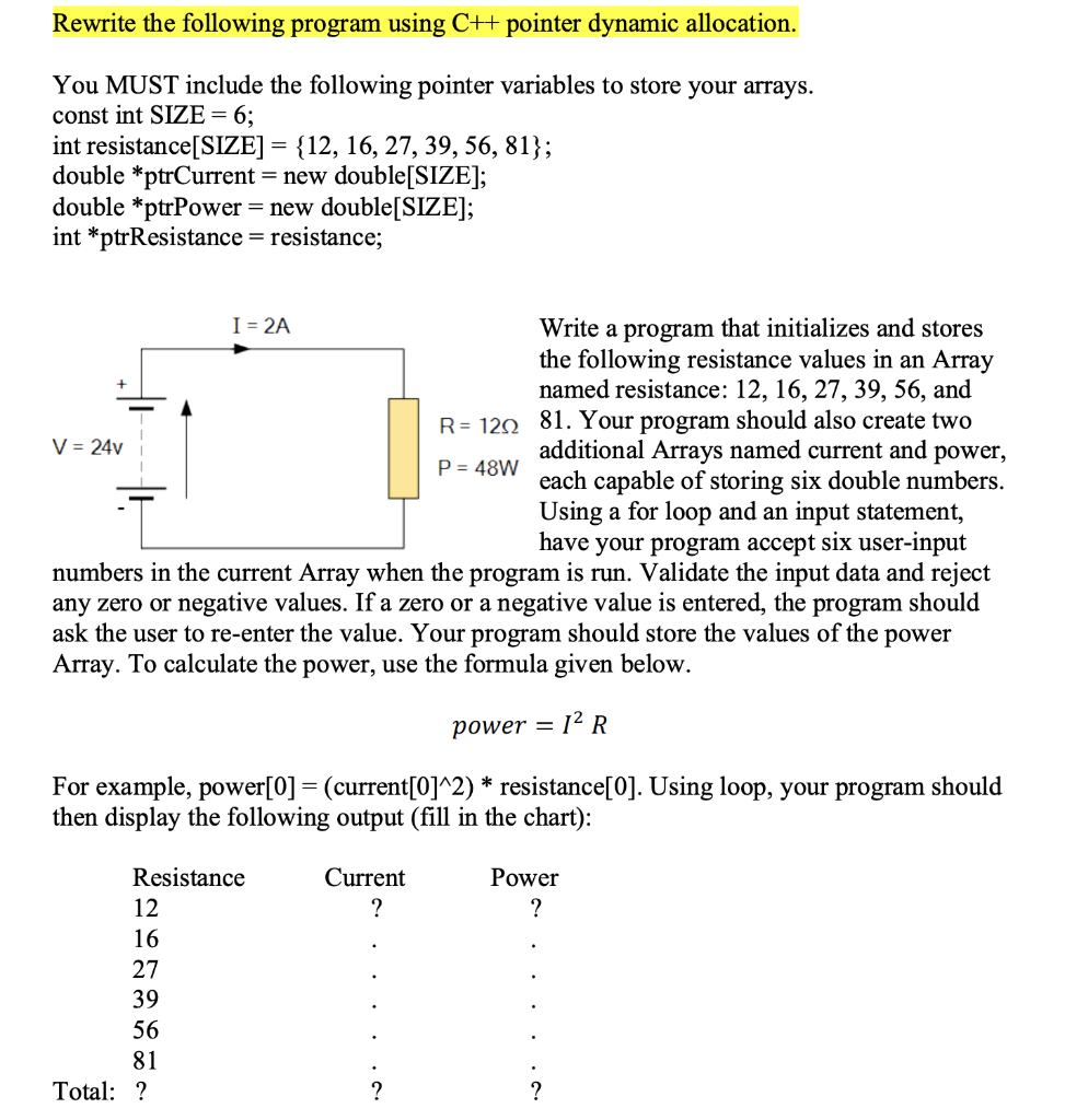 Solved Rewrite the following program using C++ pointer | Chegg.com