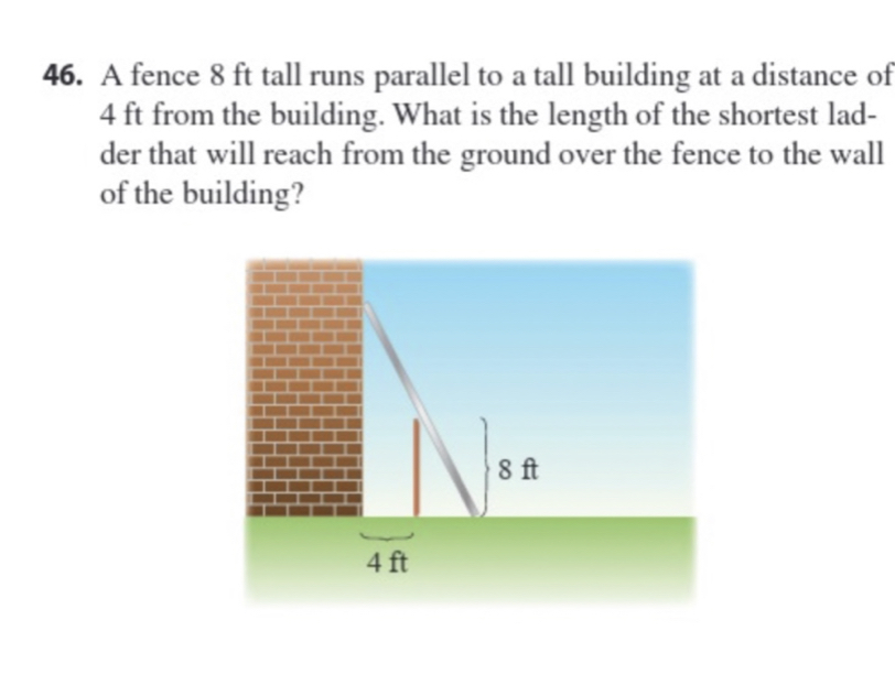 Solved 46. A fence 8ft tall runs parallel to a tall building | Chegg.com