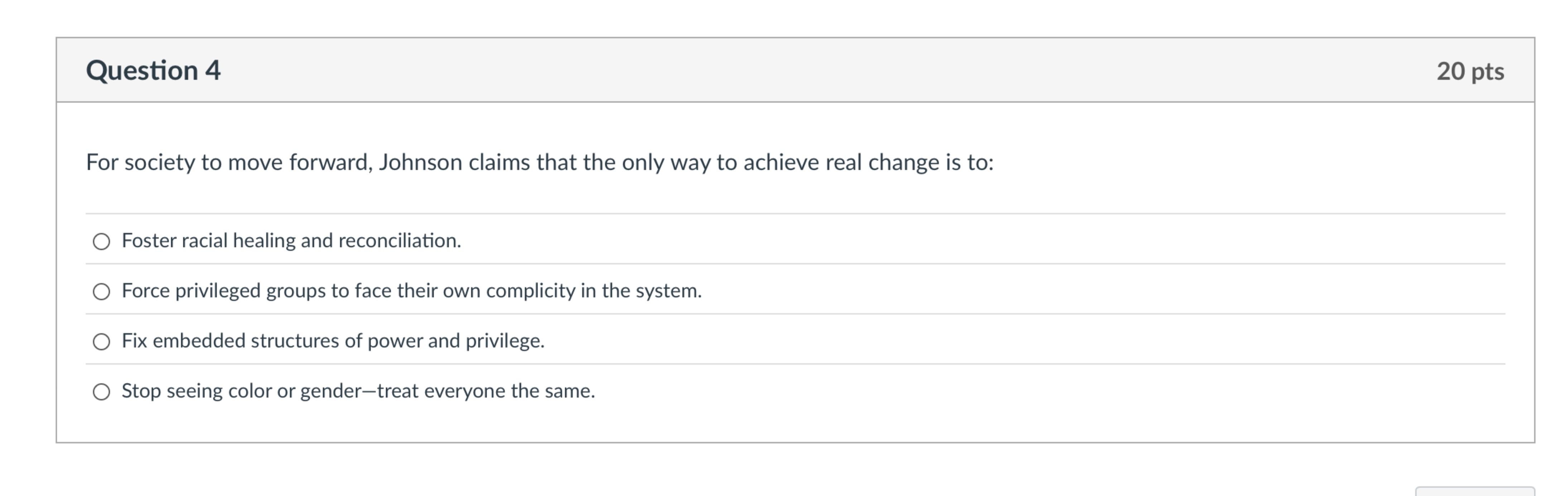 Solved Question 4For society to move forward, Johnson claims | Chegg.com