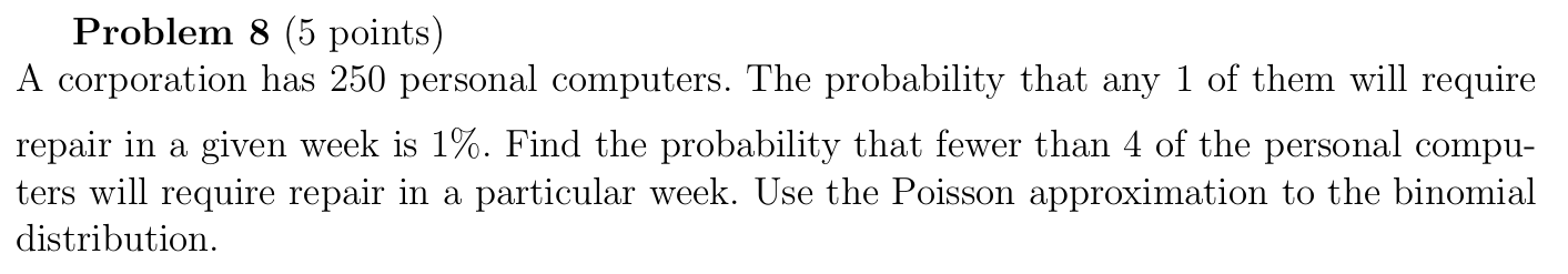 Solved Problem 8 (5 ﻿points)A corporation has 250 ﻿personal | Chegg.com
