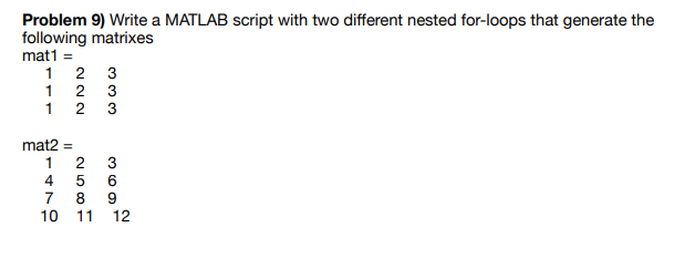Solved Write a MATLAB script with two different | Chegg.com