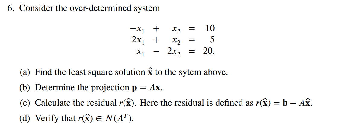 Consider the over-determined | Chegg.com