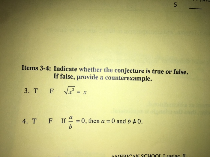 Solved Indicate whether the conjecture is true or false. If | Chegg.com
