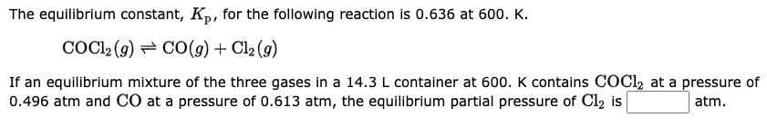 Solved The equilibrium constant, Kp, for the following | Chegg.com